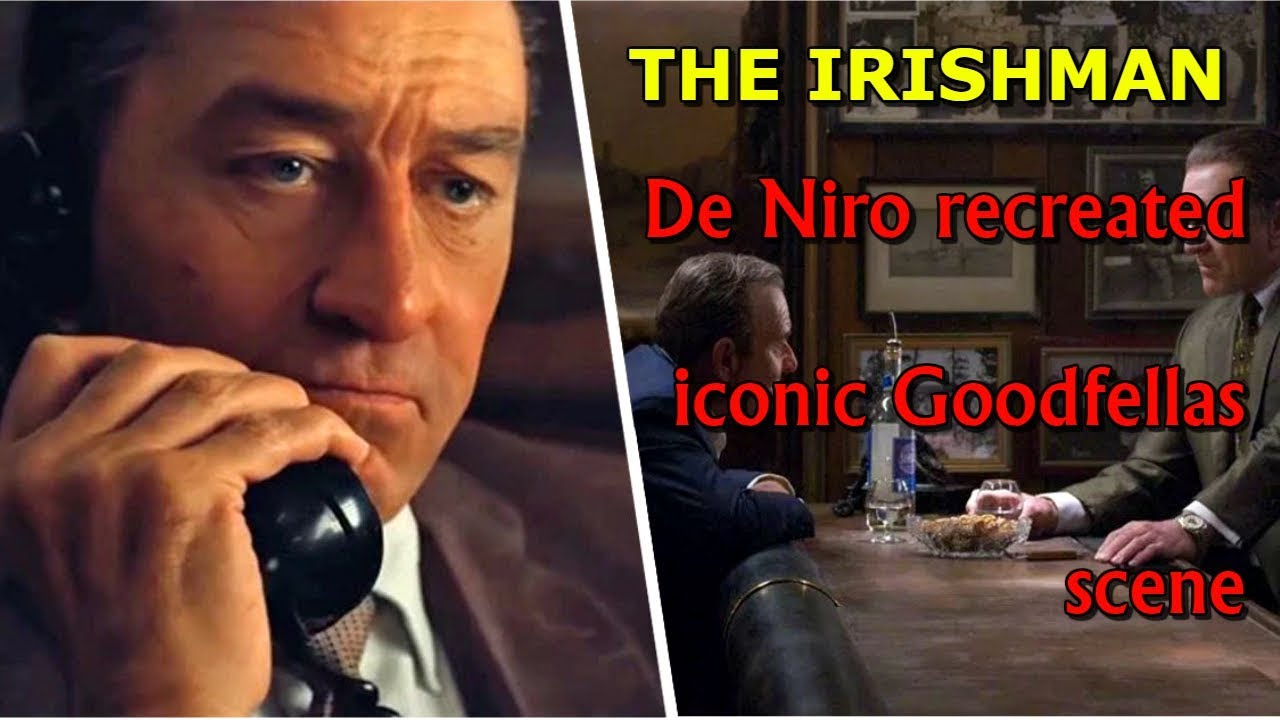Robert De Niro Recreated Iconic Goodfellas Scene for The Irishman - YouTube