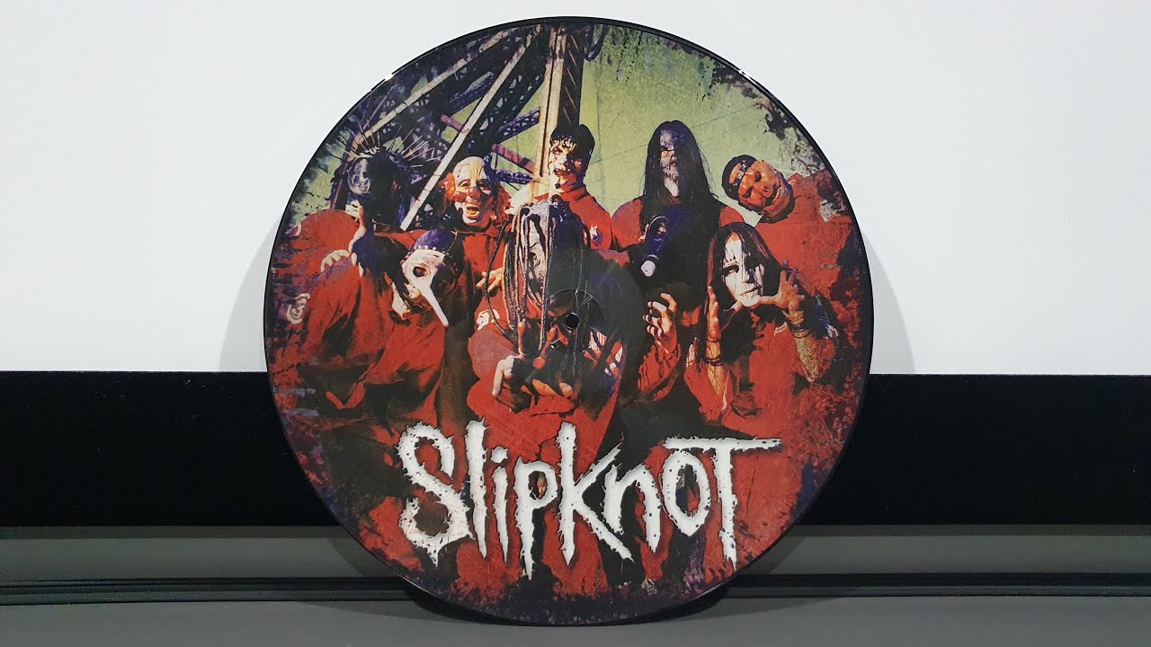 Slipknot - Slipknot (Vinyl Picture Disc, 2000) - YouTube