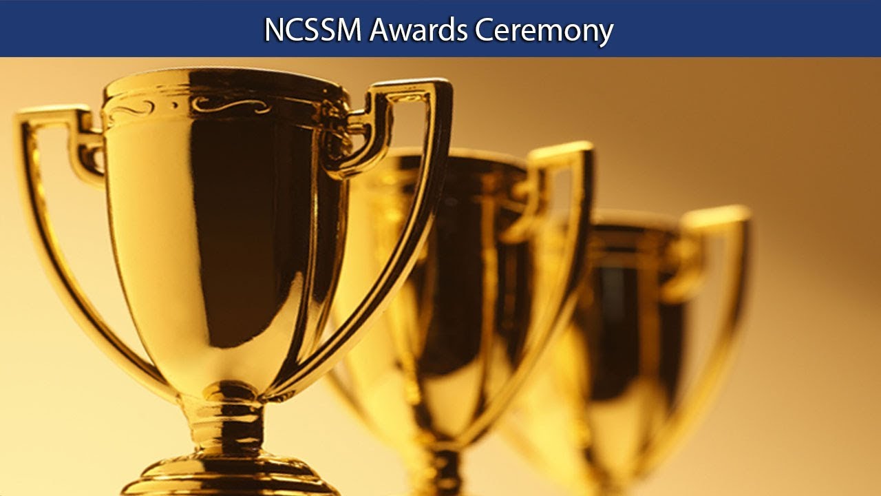 2018 NCSSM Awards Ceremony - YouTube