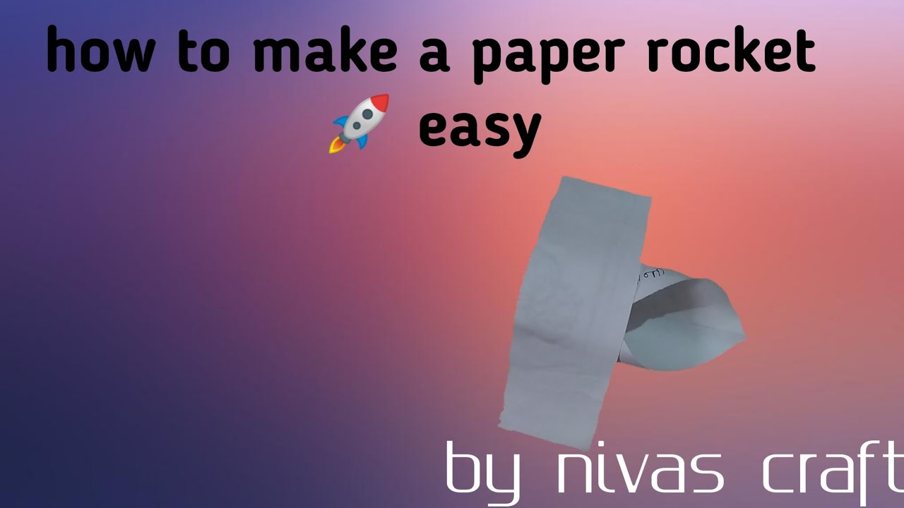 How To Make A Paper Rocket Easy Nivascraft YouTube how-to-make-a-paper-rocket-easy-nivascraft-youtube