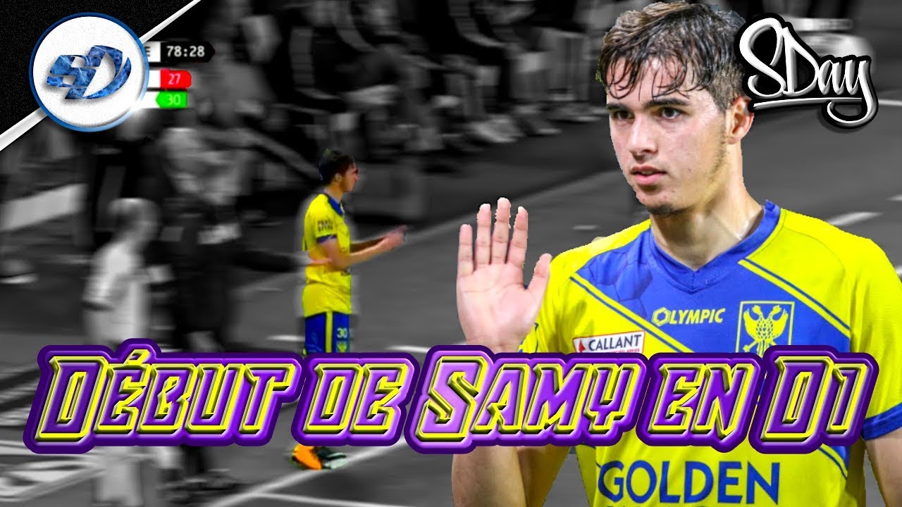 Début de Samy en D1 #SDay05 - YouTube