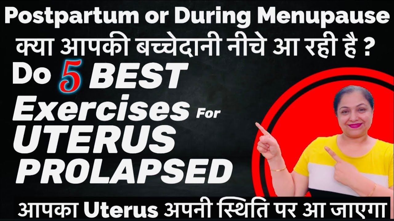 Yoga for prolapsed uterus|Best 5 exercises to cure prolapsed uterus ...