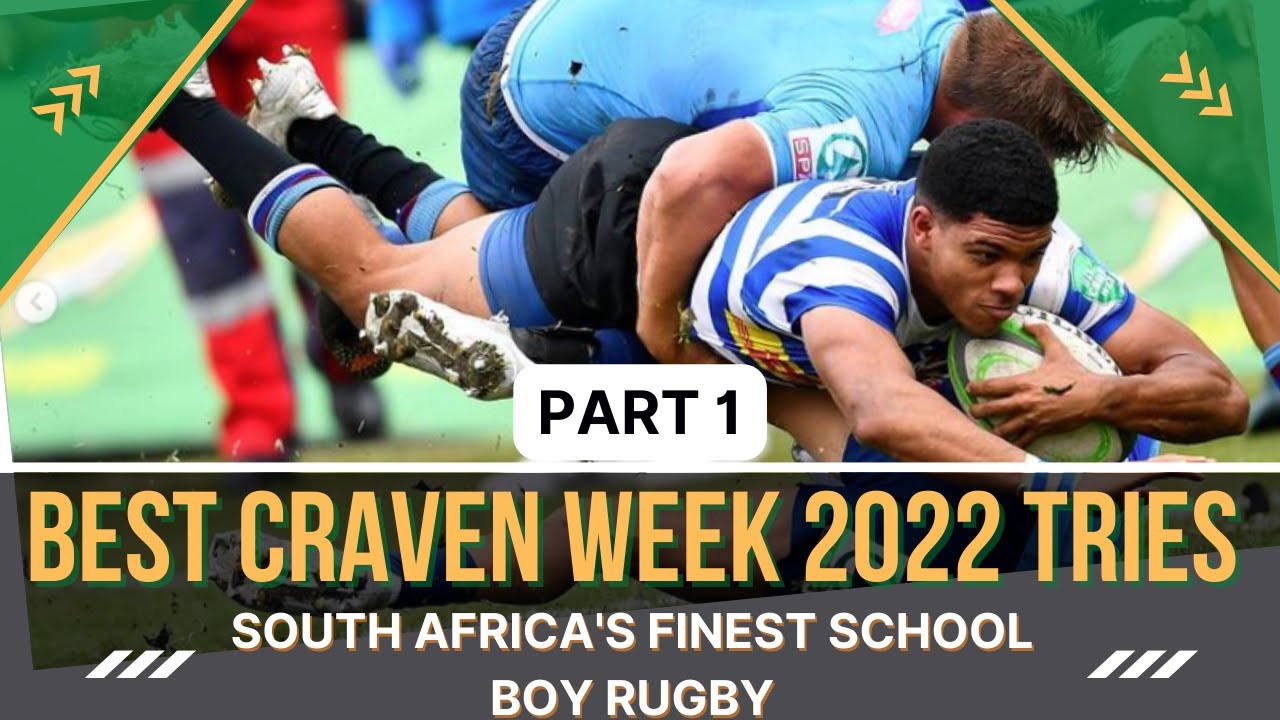 Best Craven Week 2022 Tries. Part 1 - YouTube