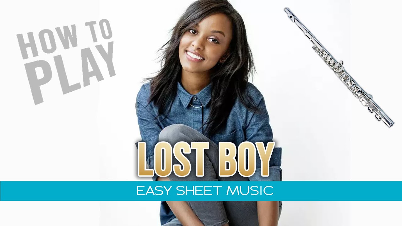 Flute "Lost Boy" by Ruth B EASY Sheet Music - YouTube