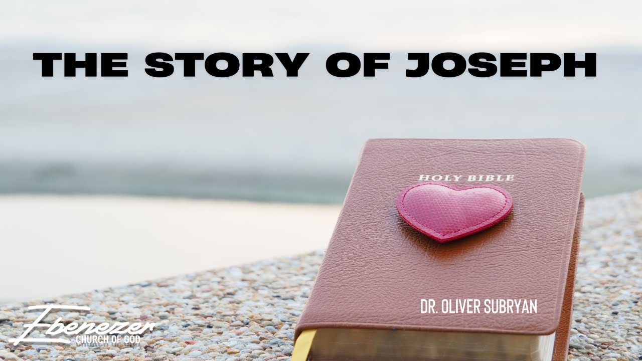 Sunday Worship 8:30am | Bishop Oliver Subryan | The Story of Joseph ...