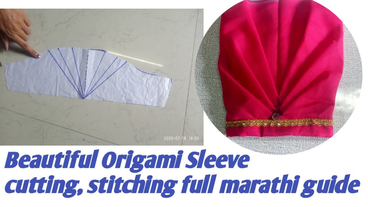 Very beautiful Origami Sleeve, cutting and stitching in Marathi ...