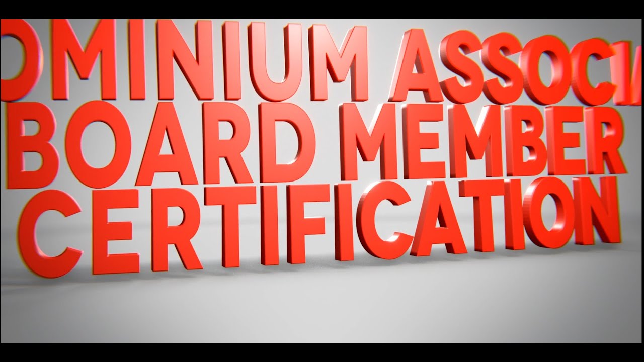 Condominium Association Board Member Certification | Kaye Bender ...