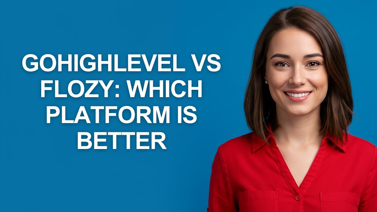 Gohighlevel Vs Flozy: Which Platform Is Better - AshleyHowTo - YouTube