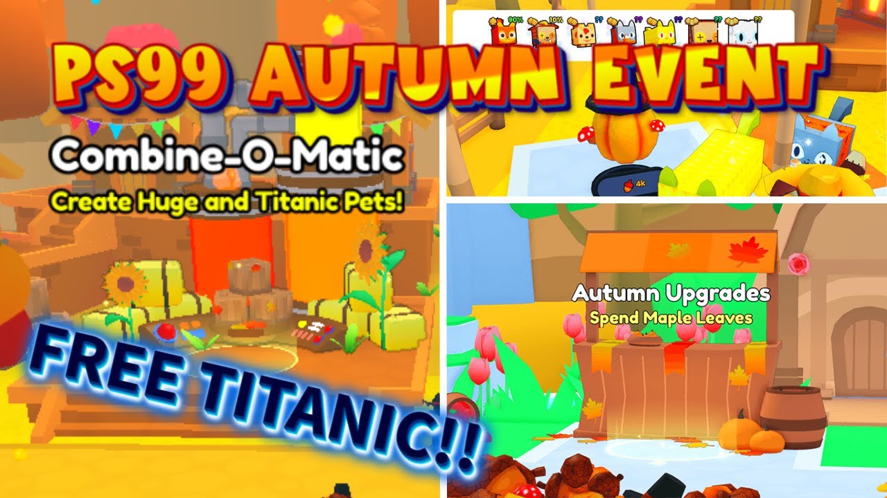 The New PS99 Autumn Event !!! | UPDATE!! | @NgAstral | Pet Sim 99 - YouTube
