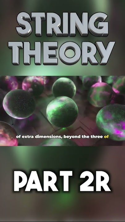 String Theory part 2 #shorts - YouTube