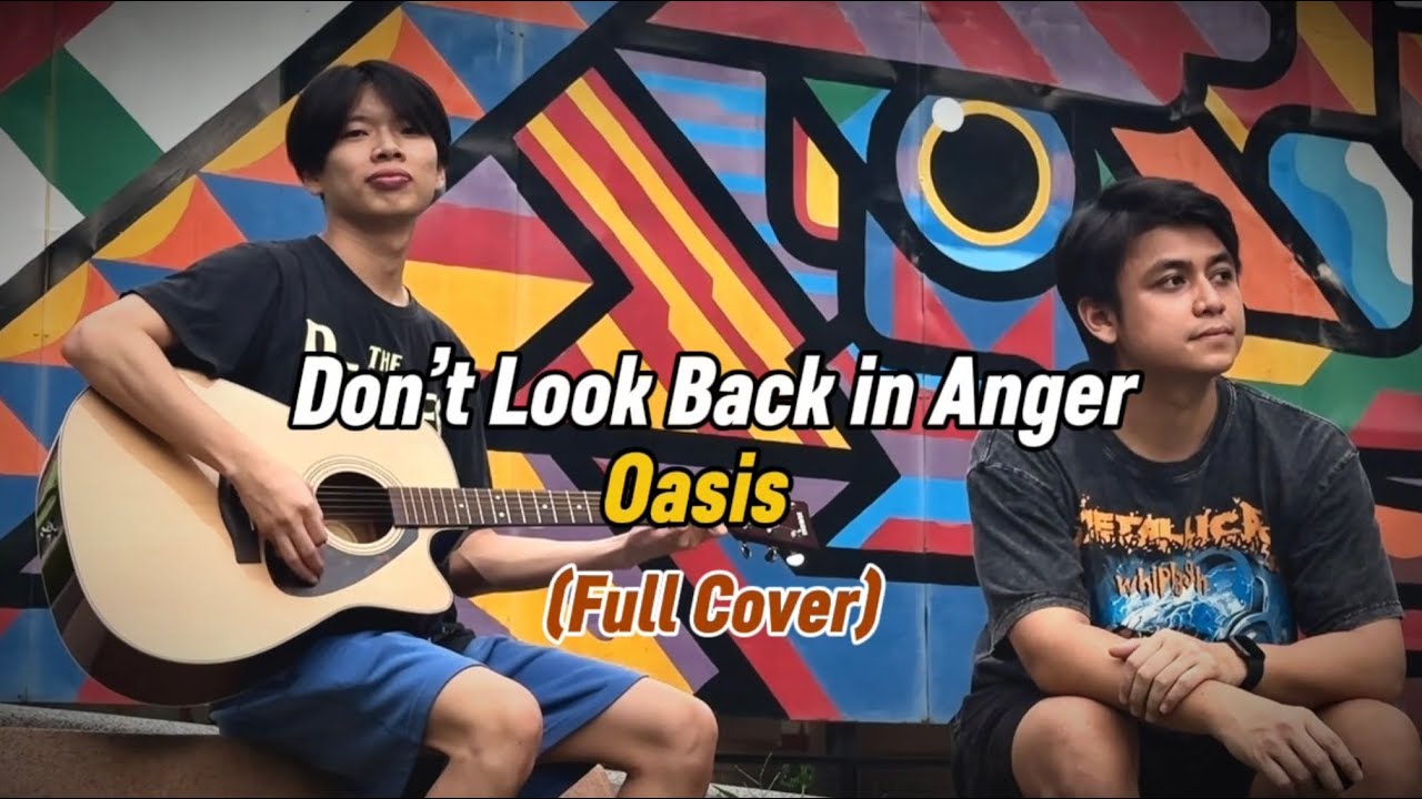 Don’t Look Back in Anger - Oasis ( Acoustic Cover ) - YouTube