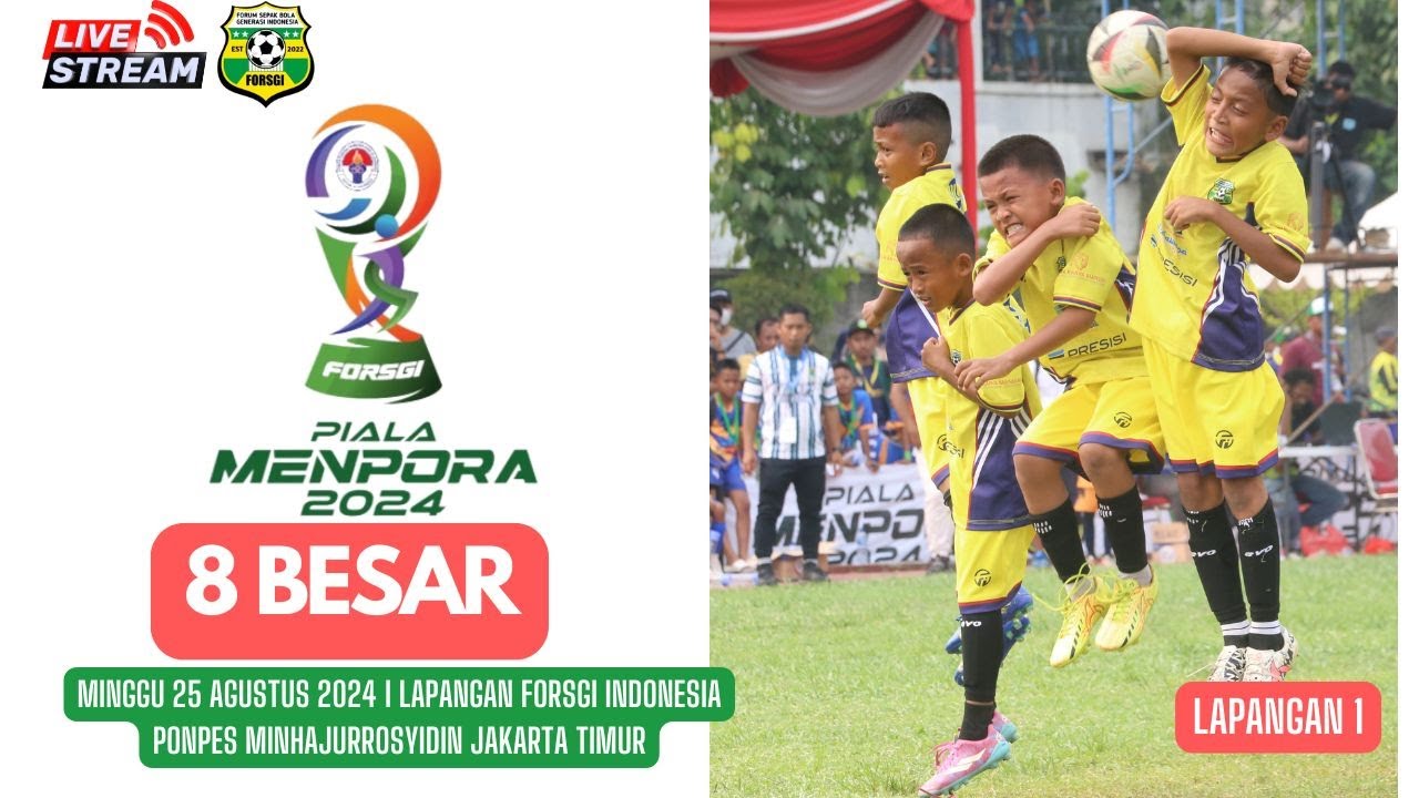 JAWA TENGAH 5 VS JAWA TIMUR 2 | 8 BESAR PIALA MENPORA FORSGI II U-10 ...
