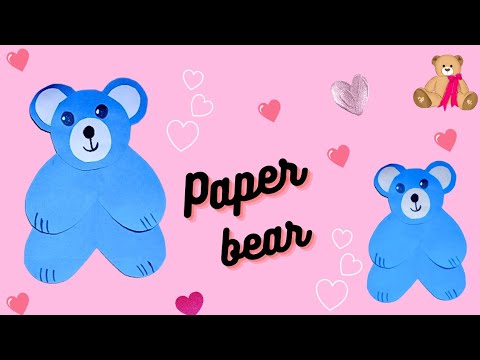 Diy Easy Paper Bear|Cute Paper bear|Bear making Idea - YouTube