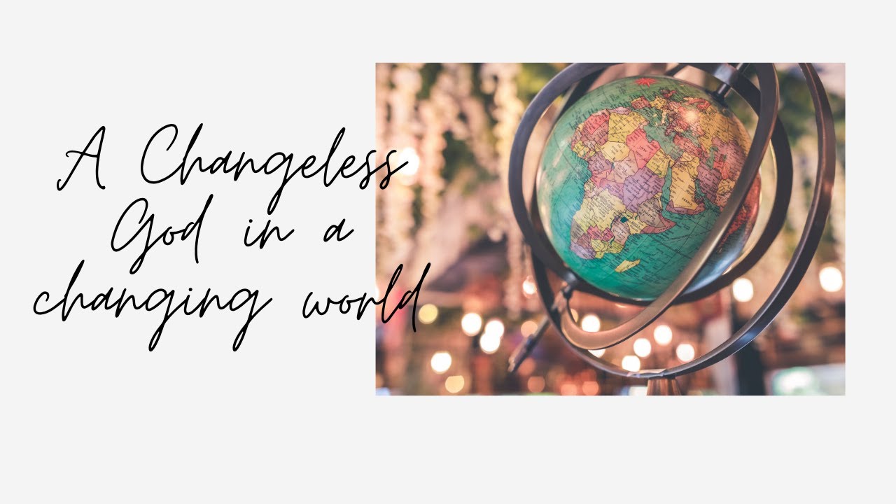 Reverend Hugh Gardner: A Changeless God in a changing world - YouTube