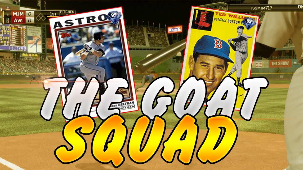 The GOAT Squad! MLB The Show 16 | Diamond Dynasty - YouTube