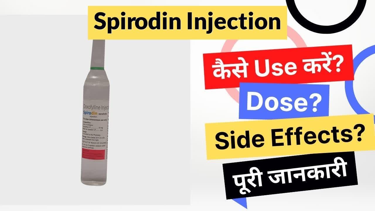 Spirodin Injection Uses in Hindi | Side Effects | Dose - YouTube