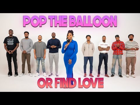 Ep 52: Pop The Balloon Or Find Love | With Arlette Amuli