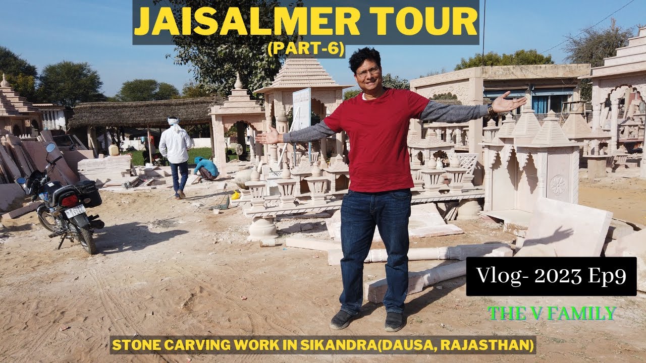 STONE CARVING WORK IN SIKANDRA (DAUSA, RAJASTHAN) | BUSINESS TOUR TO ...