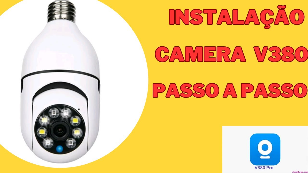 instalação camera de segurança v380 wifi, app v380 pro, passo a passo ...