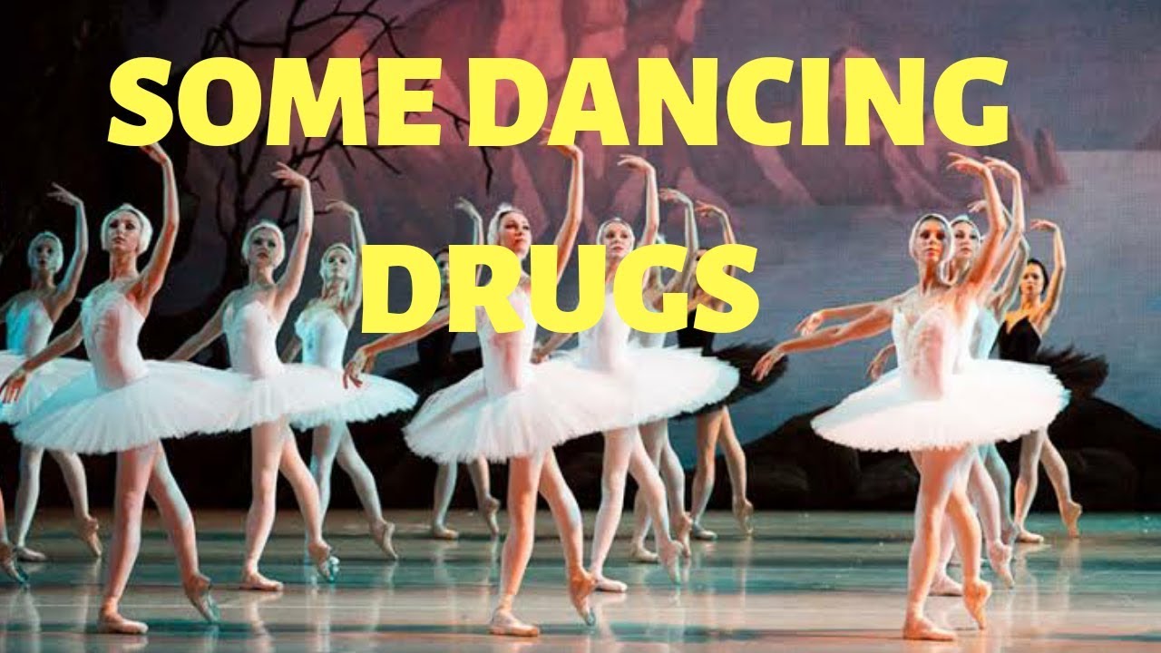 DANCING DRUGS - YouTube