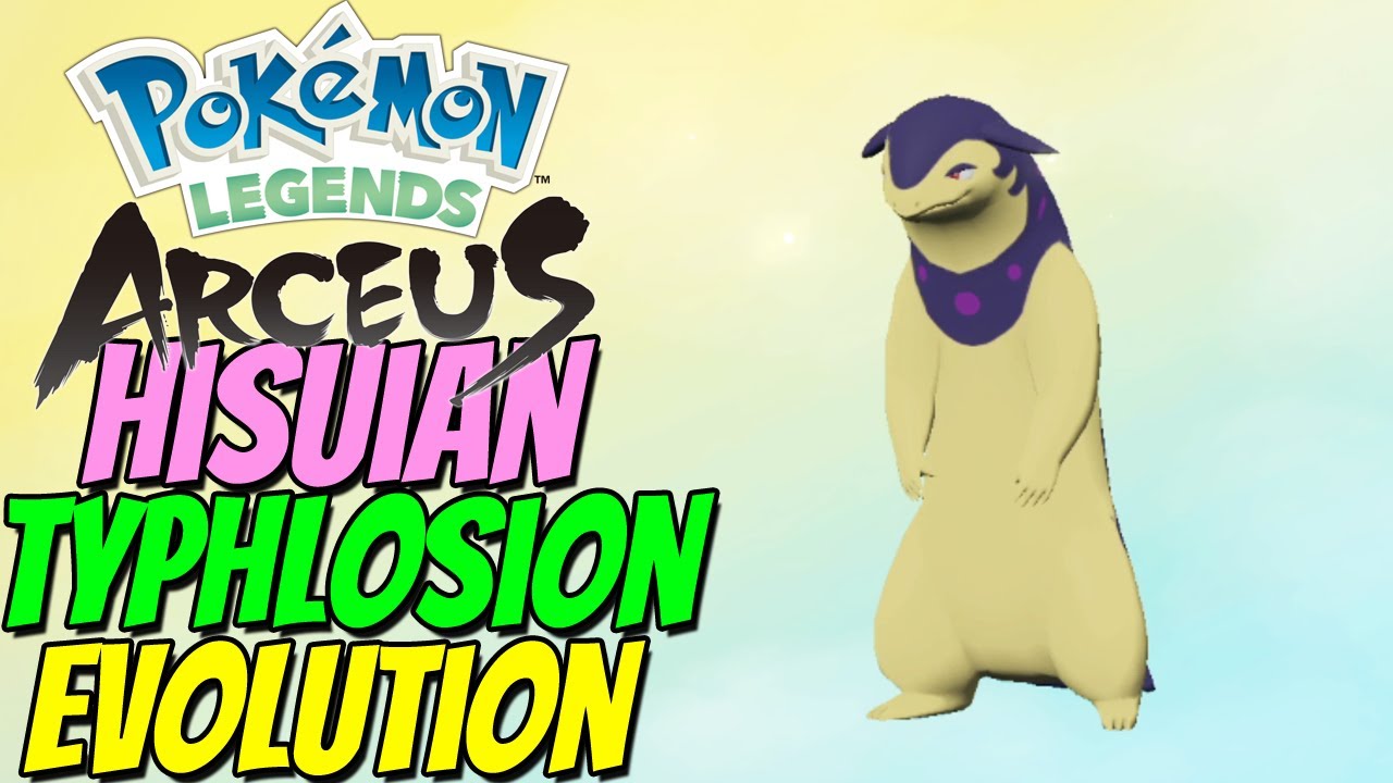 Evolving CYNDAQUIL to HISUIAN TYPHLOSION in Pokémon Legends: ARCEUS ...