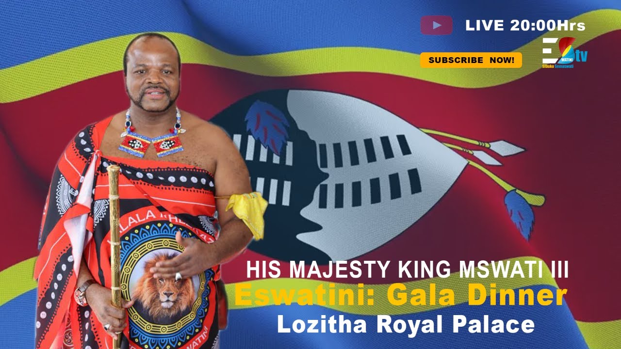 His Majesty King Mswati III, State: Gala Dinner Lozitha Royal Palace ...