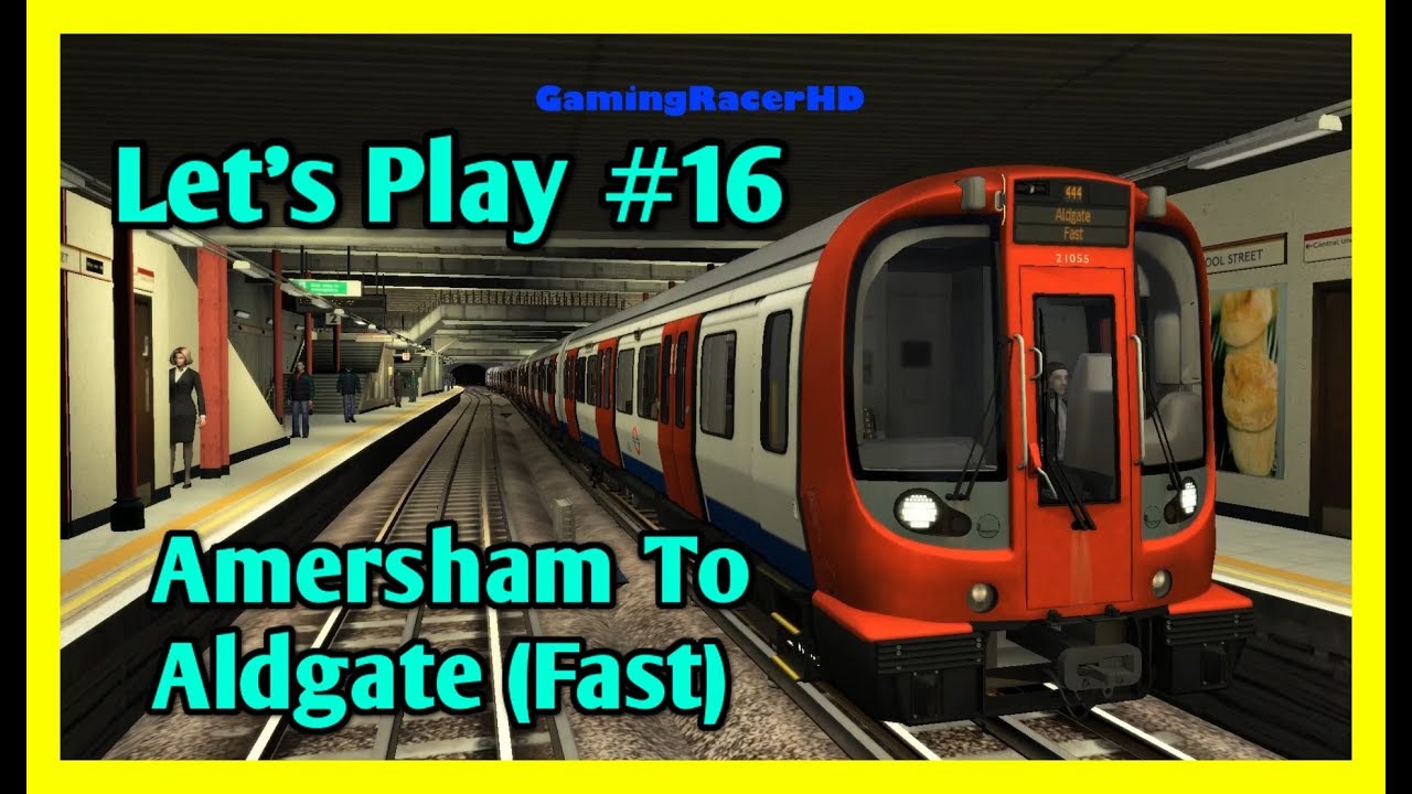 Train Simulator 2020 - Let's Play #16 - Metropolitan Line - Amersham To ...