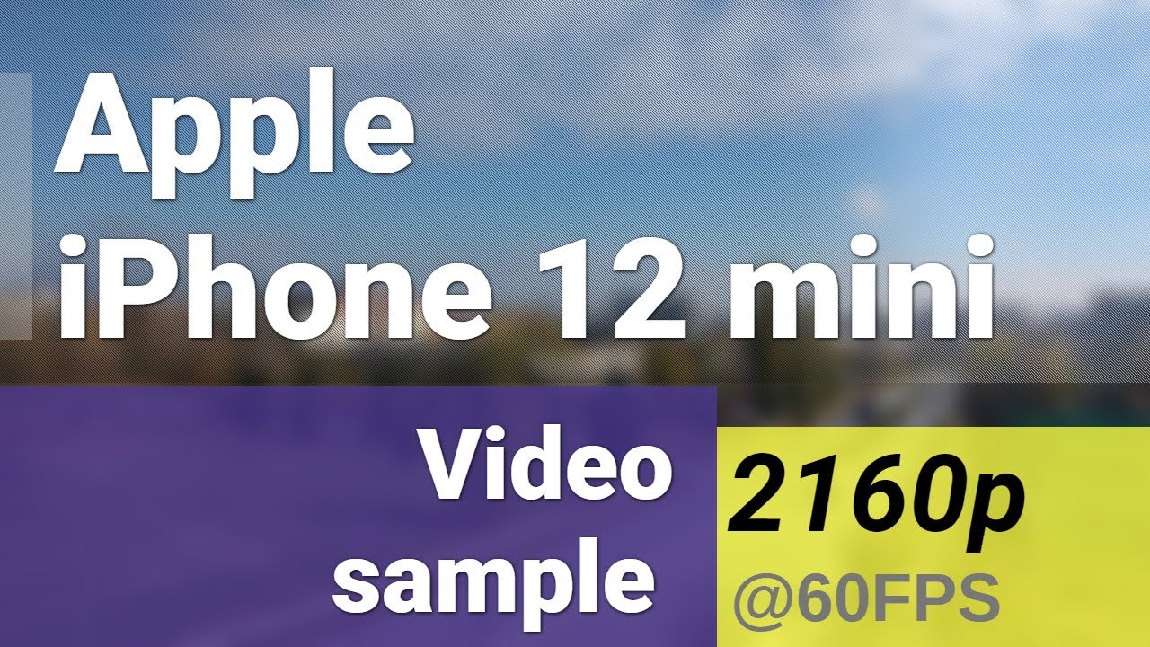 2160p @ 60fps (main camera) Apple iPhone 12 mini - YouTube