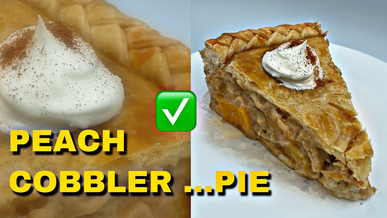 Peach Cobblery Pie - YouTube