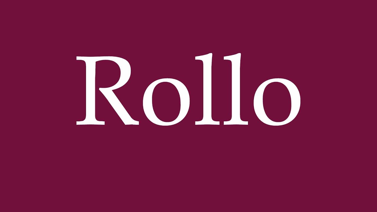 How to Pronounce ''Rollo'' Correctly in German - YouTube