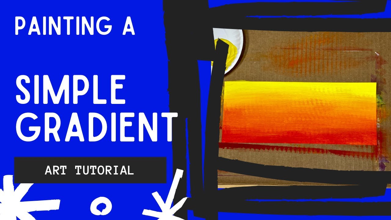 How to Paint a Simple Gradient with Tempera Paint for Kids - YouTube