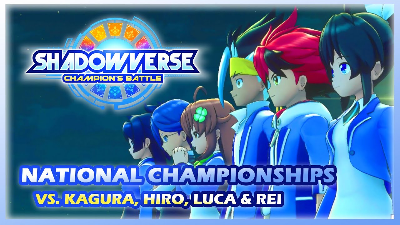 Shadowverse: Champion's Battle - National Championships [Vs.Kagura ...
