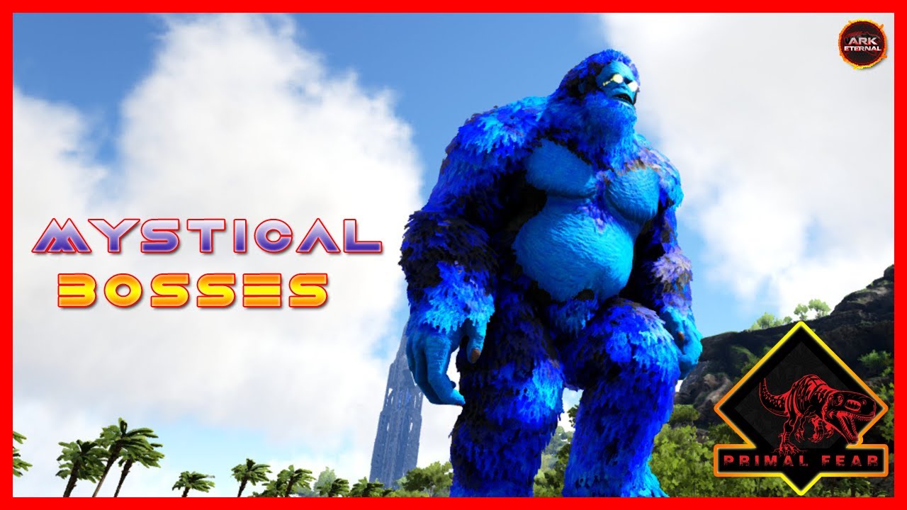 Taking Fight Against ALL MYSTICAL Bosses | ARK PRIMAL FEAR - YouTube