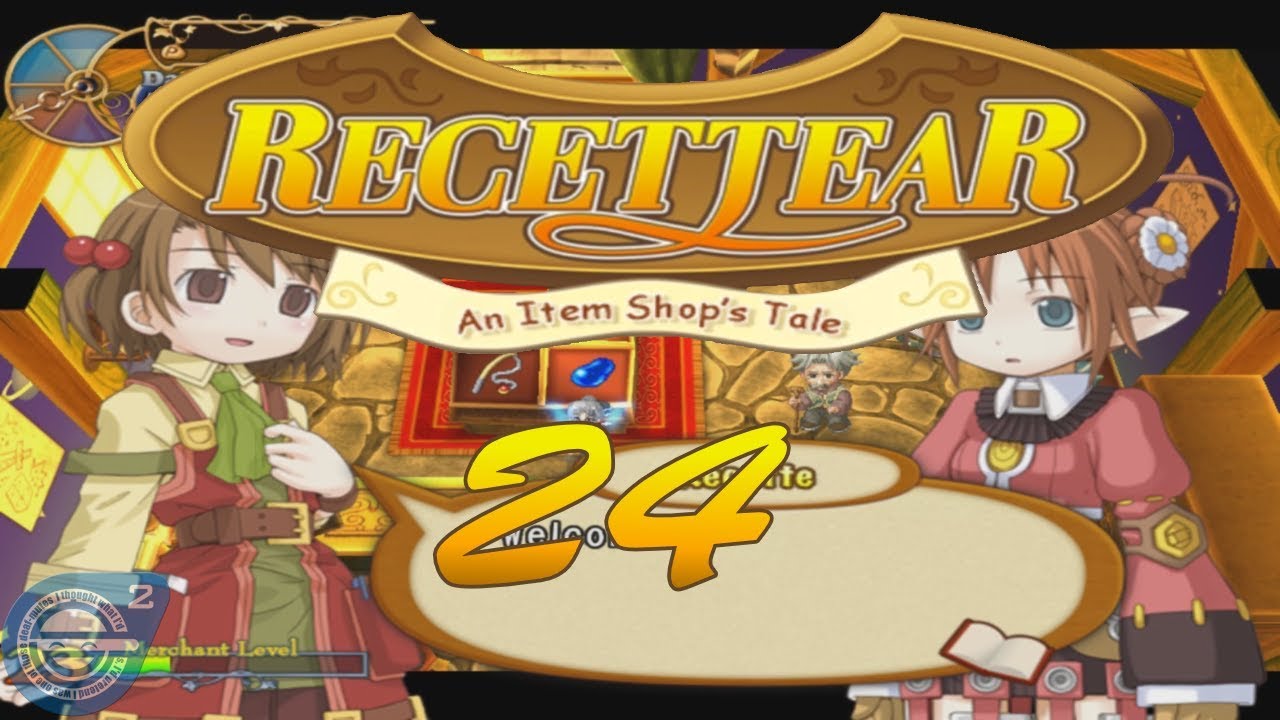Recettear HD Walkthrough Part 24 - YouTube