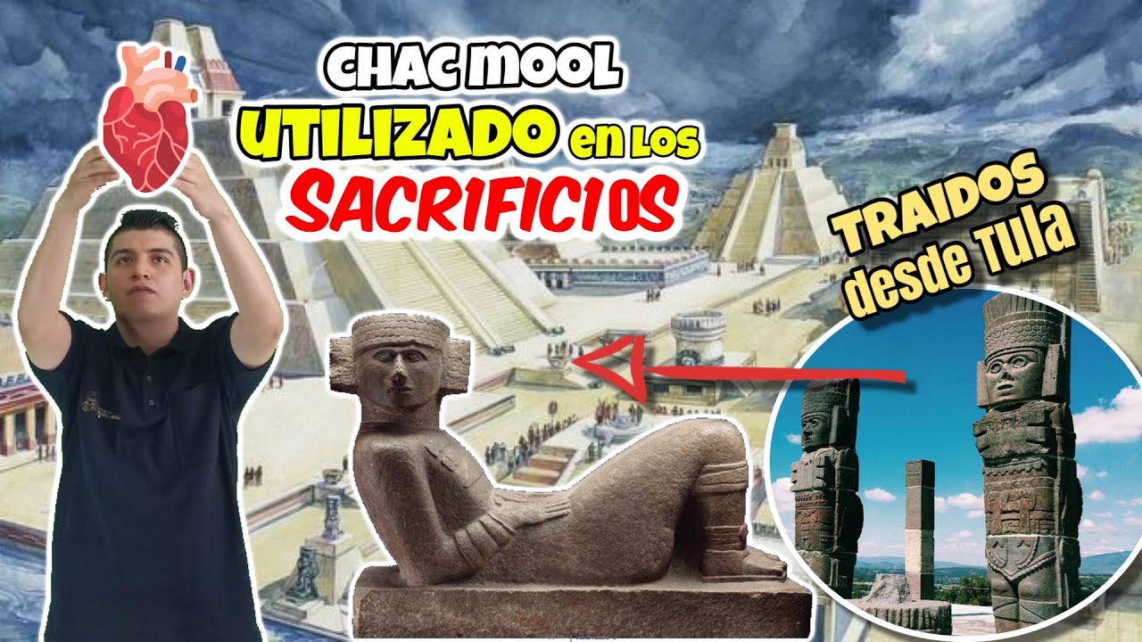 CHAC MOOL / Piedra de Sacrificios / Qué significa / Influencia Tolteca ...