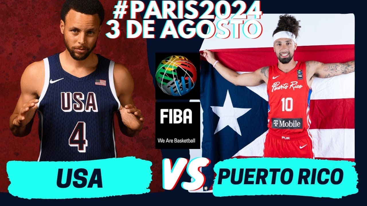 🔴 PUERTO RICO VS USA EN VIVO SÁBADO 3 AGOSTO 💥BALONCESTO OLÍMPICO EN ...