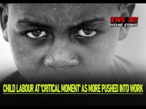 Child labour at 'critical moment' as more pushed into work: ILO - YouTube