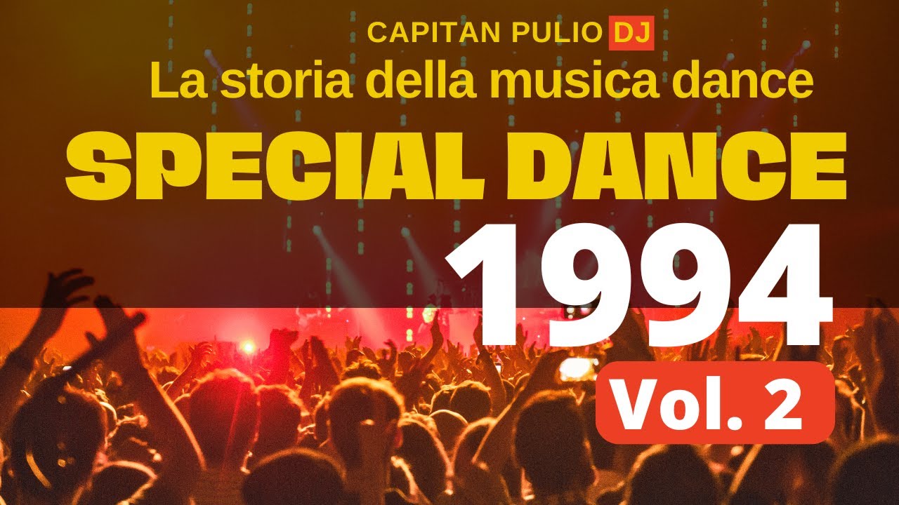 La storia della dance 1994 vol 2 Mix by Pulio dj. Corona, Ice MC, Da ...