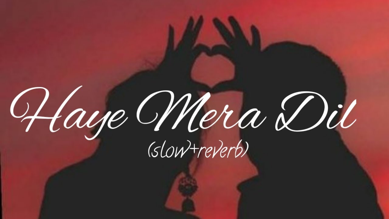 Lofi_Haye_Mera_DIL__Full_Audio_ __Alfaaz_Feat_Yo_Yo_Honey_Singh__Honey ...