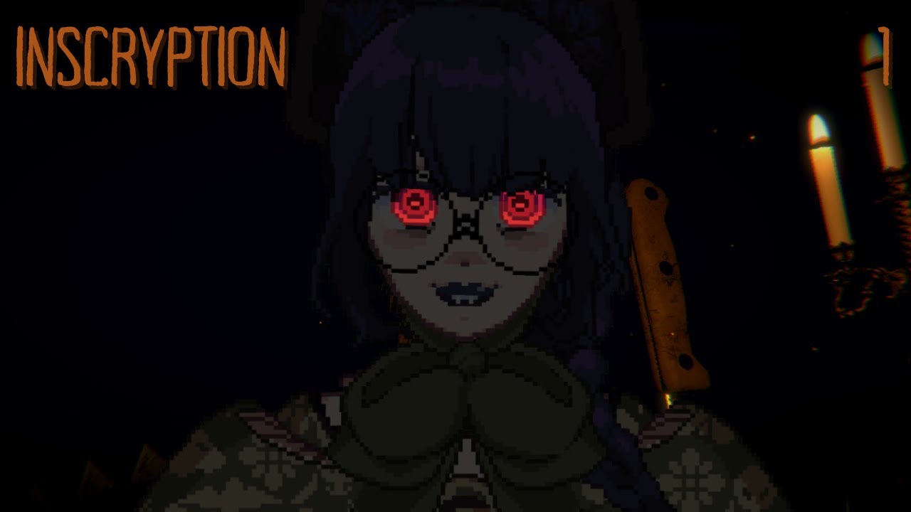 I ain't afraid of eyes in the dark [ VTUBER ] [ Inscryption ] [ Part 1 ] - YouTube