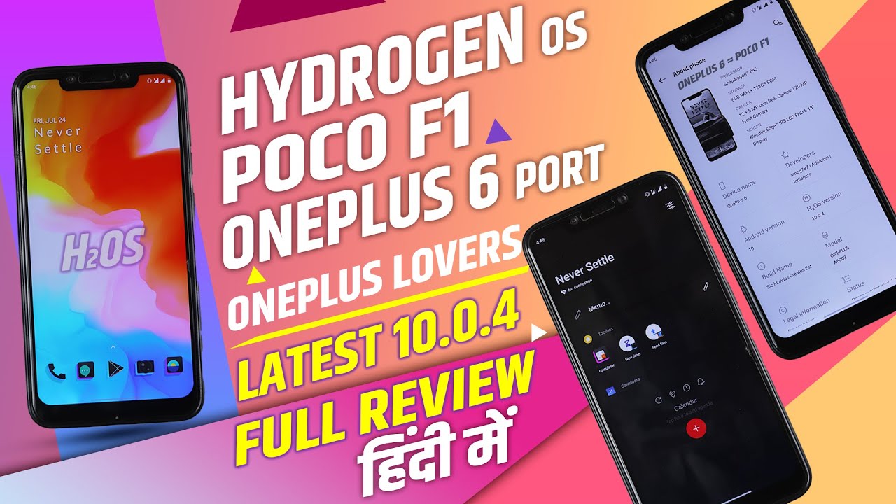H2OS | Hydrogen OS | Poco F1 | Port From OnePlus 6 | Detailed Review ...