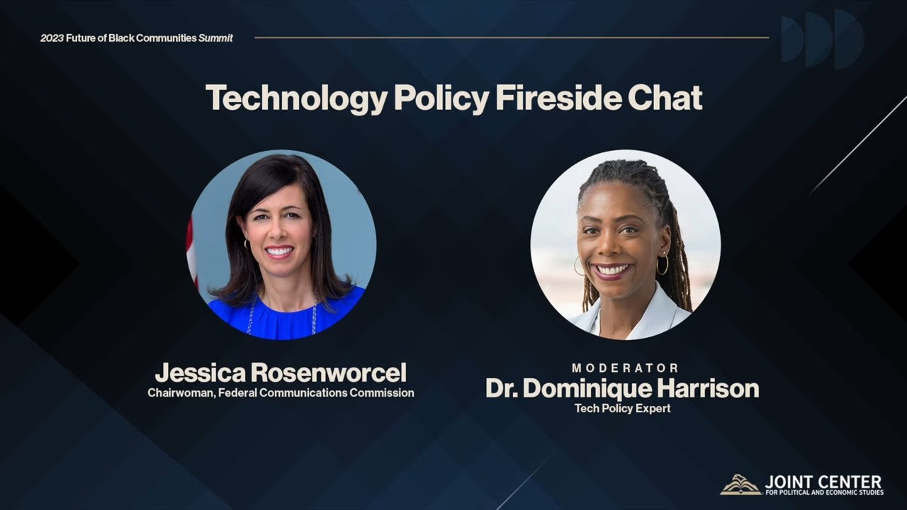 Fireside Chat with FCC Chairwoman Jessica Rosenworcel and Dr. Dominique ...