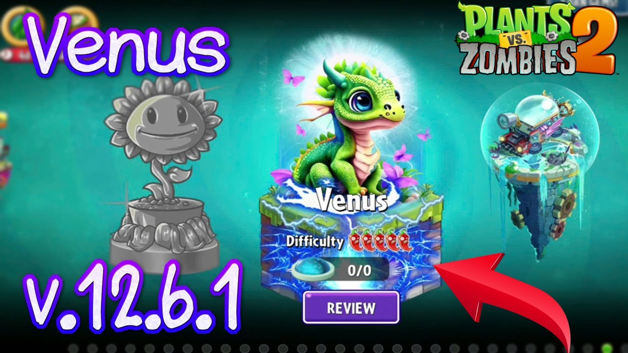 Plants vs Zombies 2 - Custom World Preview - New World Venus - Dragon ...