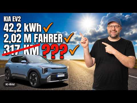 Kia EV2 Test: Wieviel km schafft man mit  42 kwh?  - und passt ein 2-Meter-Mann rein?