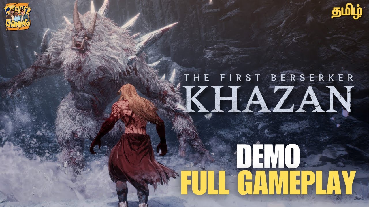 🔴LIVE - THE FIRST BERSERKER KHAZAN - DEMO FULL GAMEPLAY TAMIL ...