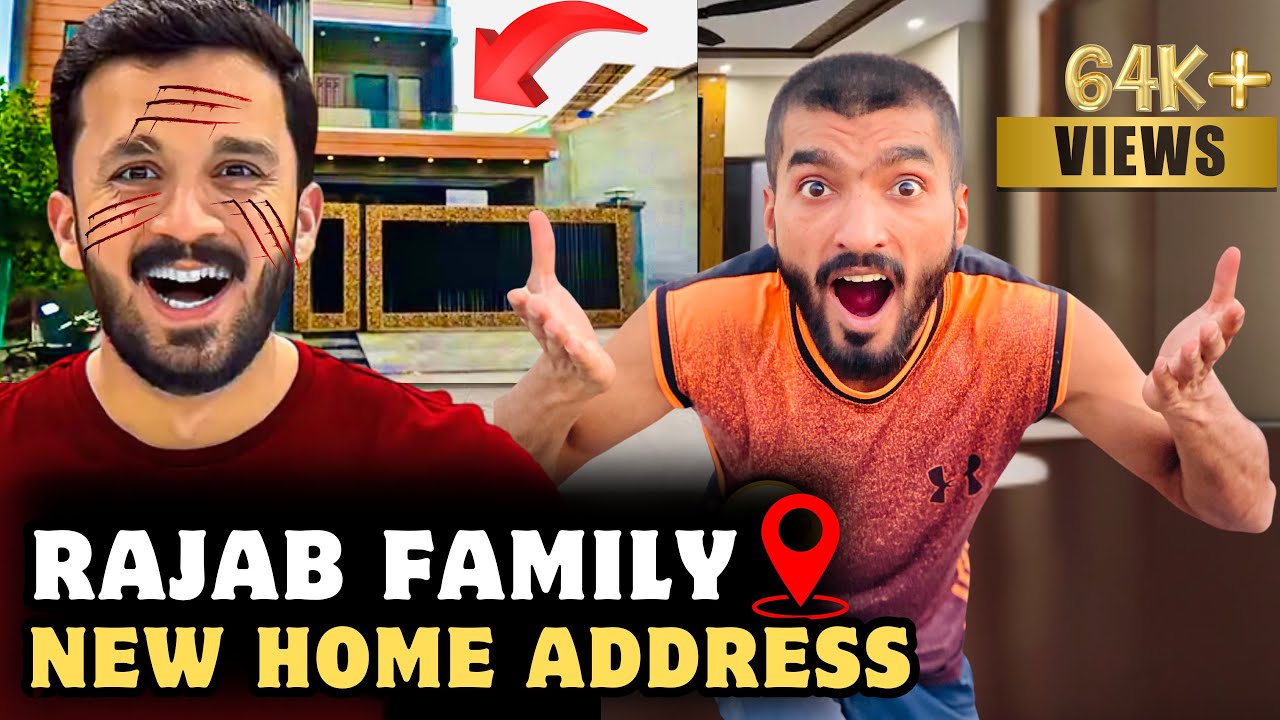 Rajab Family New Home Address / Location - Rajab's Family New House ...