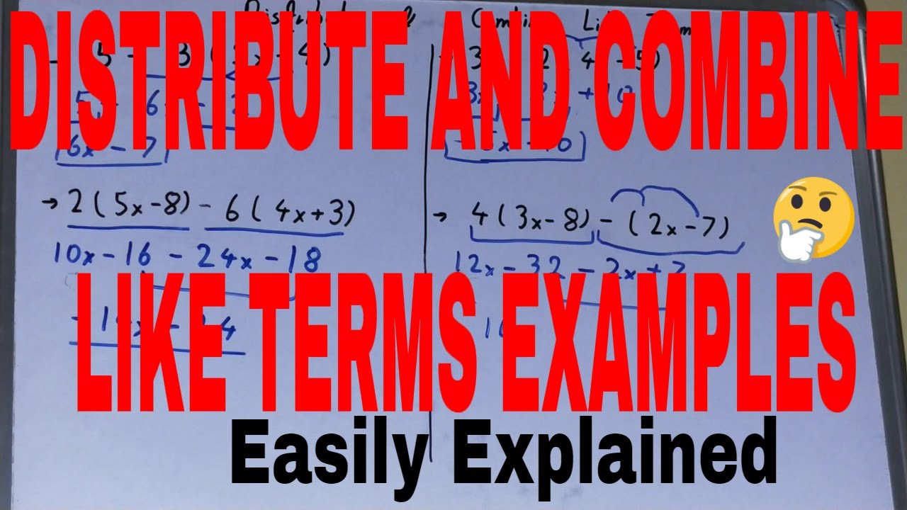 Distribute And Combine Like Terms Video How To Distribute And Combine distribute-and-combine-like-terms-video-how-to-distribute-and-combine