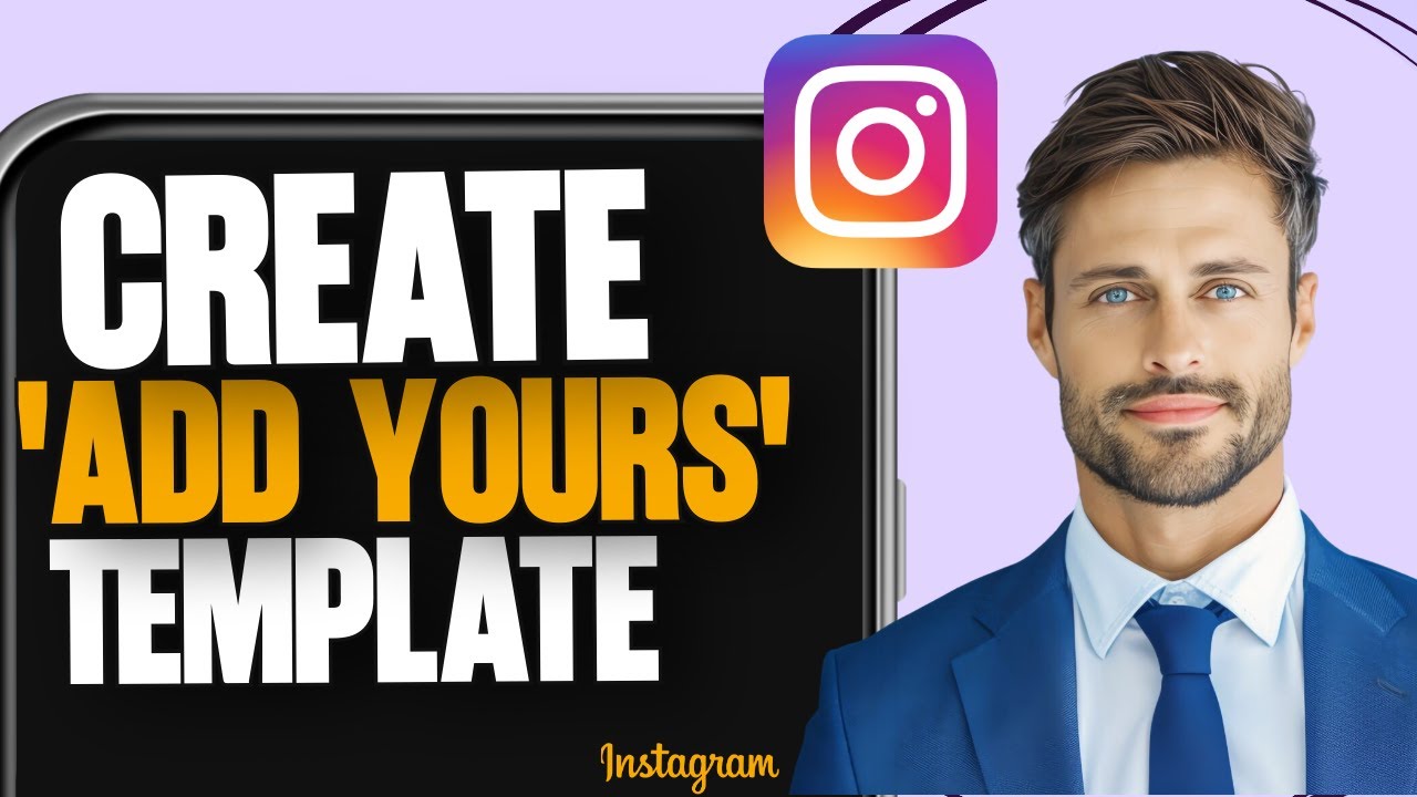 How to Create ADD YOURS Template on INSTAGRAM (2025) - YouTube