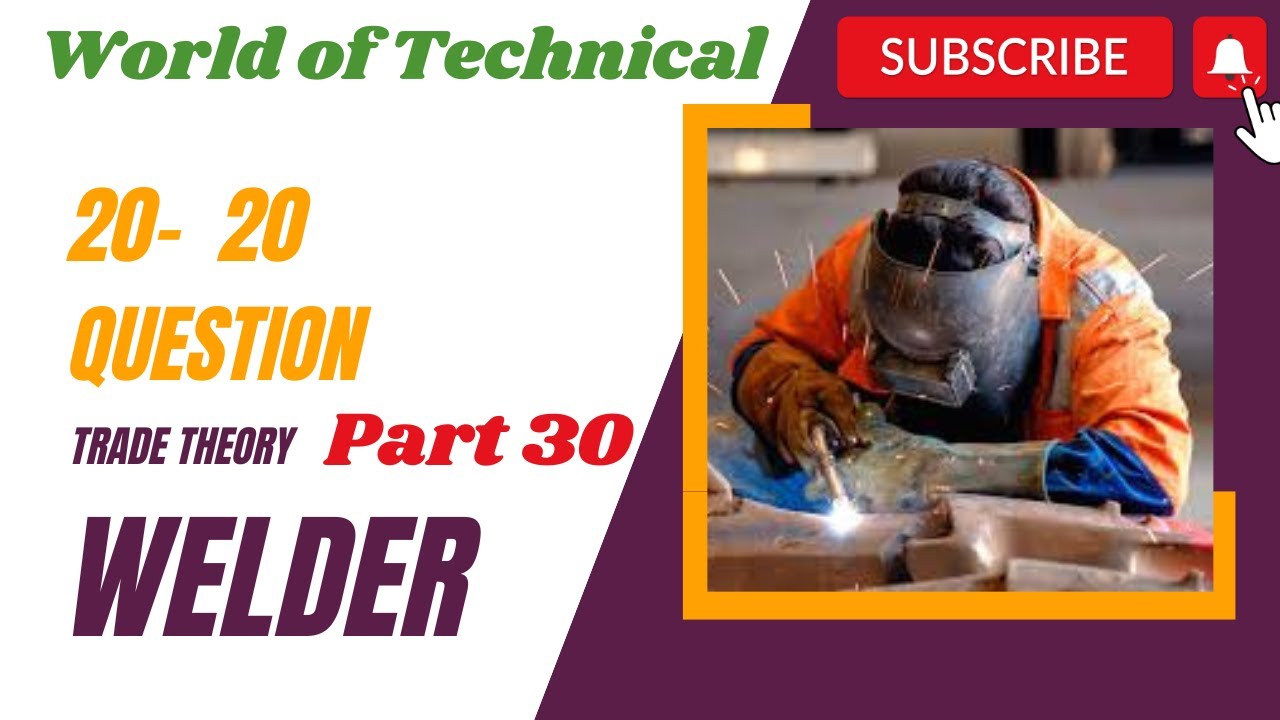 Welder Objective Question|| part 30 || Practically Prof || ITI & All ...