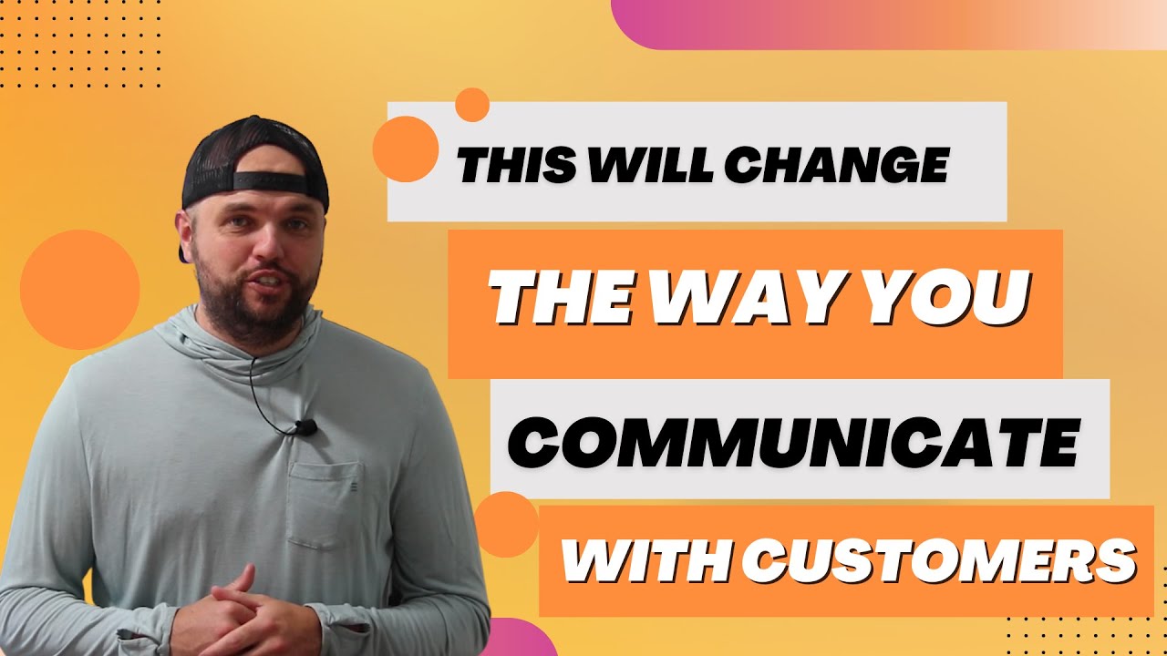 This Will Change The Way You Communicate With Customers - YouTube